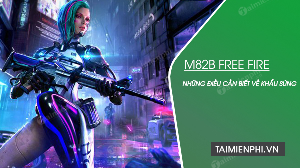 All You Need to Know About the M82B Rifle in Free Fire