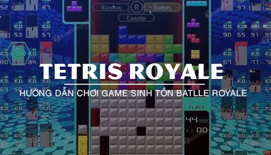 Guide to Playing Tetris Royale: A Survival-Style Puzzle Game