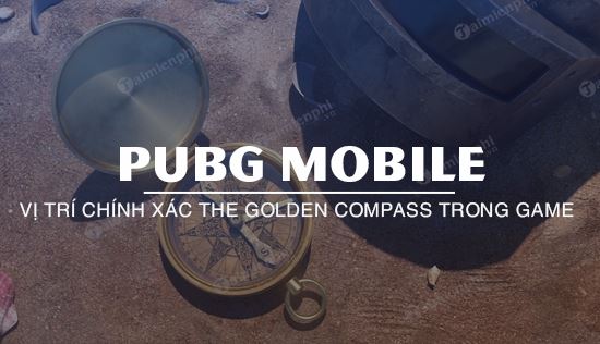 Guide for Completing The Golden Compass Mission in PUBG Mobile