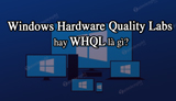 What is Windows Hardware Quality Labs or WHQL?