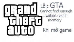 Facing 'GTA cannot find enough available video memory' error when ...