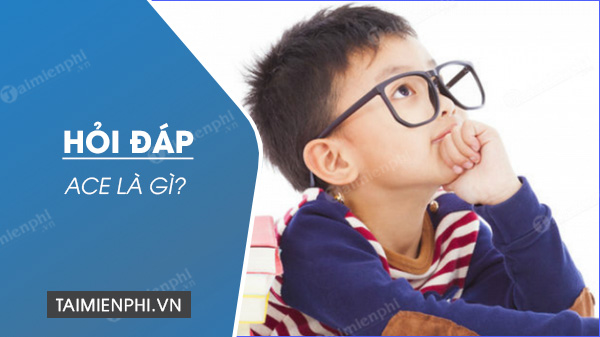 What is ACE an abbreviation for, and what does it mean?