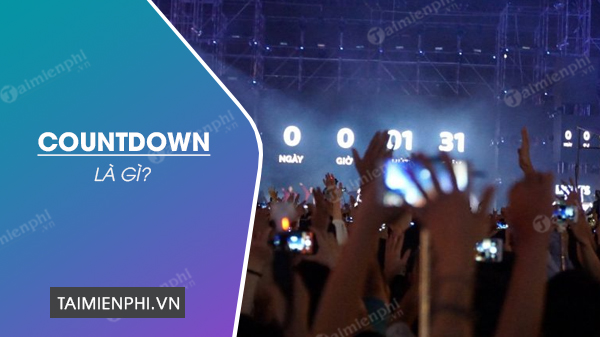 What is Countdown? Where are Countdown 2022 events organized in Hanoi ...