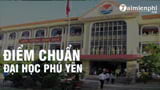 Phu Yen University Admission Scores 2022