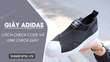 How to authenticate Adidas shoes? Check the code! Where to find the ...