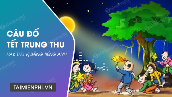 Fun and Humorous English Riddles for Mid-Autumn 2020