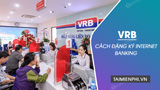 Guide to Fast Registration of VRB Internet Banking, a joint venture ...