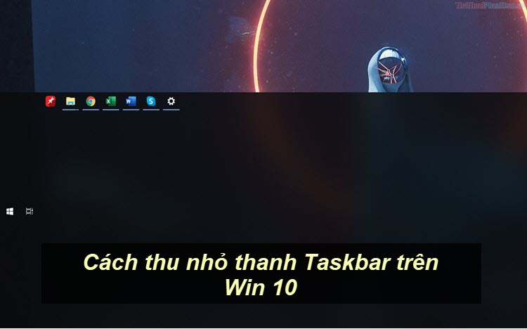 How to Minimize the Taskbar on Win 10