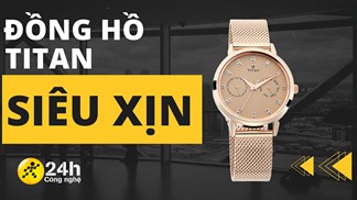 Discover the top picks of TITAN watches worth buying in August at TGDĐ