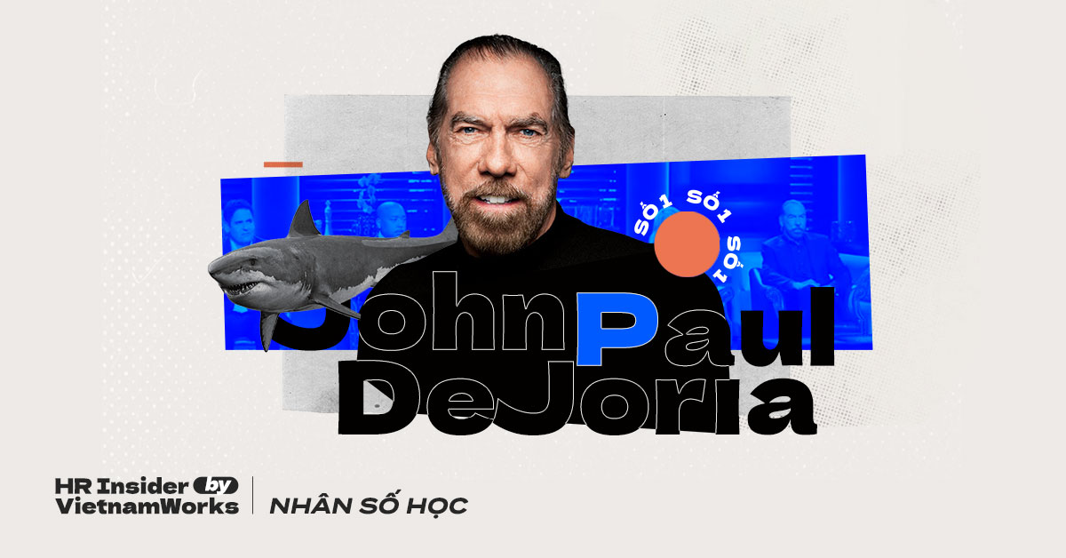 Sức mạnh của số 1 chủ đạo trong cuộc đời của John Paul DeJoria đã là ...