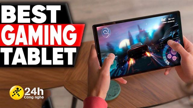 Discover the Top 4 Best Gaming Tablets, Perfect Choices for Gamers
