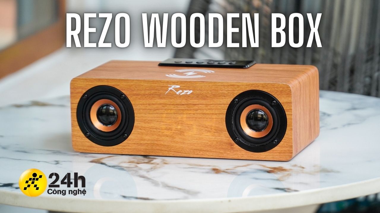 Khám phá loa Rezo Wooden Box: Phong cách cổ điển, sạc không dây tiện lợi