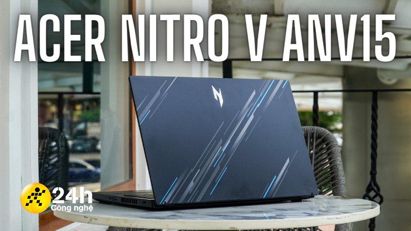 Trải nghiệm Acer Nitro V ANV15: Bộ xử lý Intel Core i5 thế hệ 13 và ...