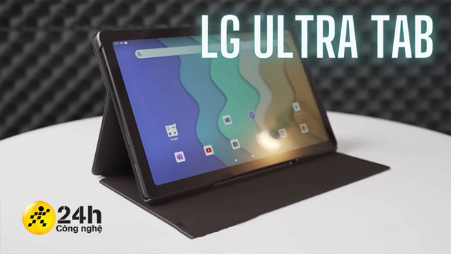 Đánh giá chi tiết LG Ultra Tab: Pin khủng 7.000 mAh, màn hình 2K sắc nét