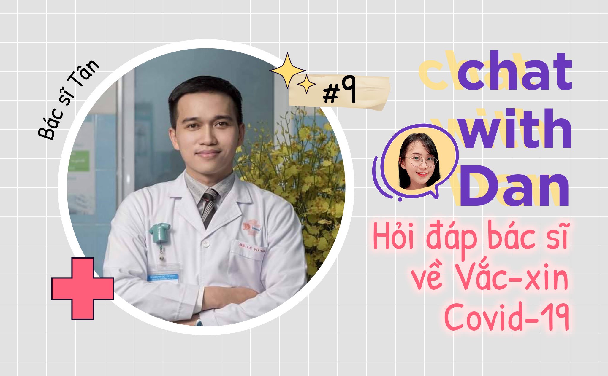 [Trò Chuyện Với Dan] Đừng Bỏ Lỡ: 'Tất Tần Tật về Vắc Xin Covid-19 ...