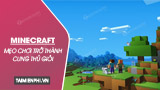 Bí quyết trở thành bậc thầy bắn cung trong Minecraft
