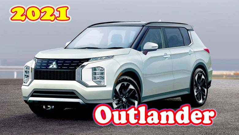 Mitsubishi Outlander 2021: Giá Xe, Thông Số & Hình Ảnh (MỚI NHẤT ...