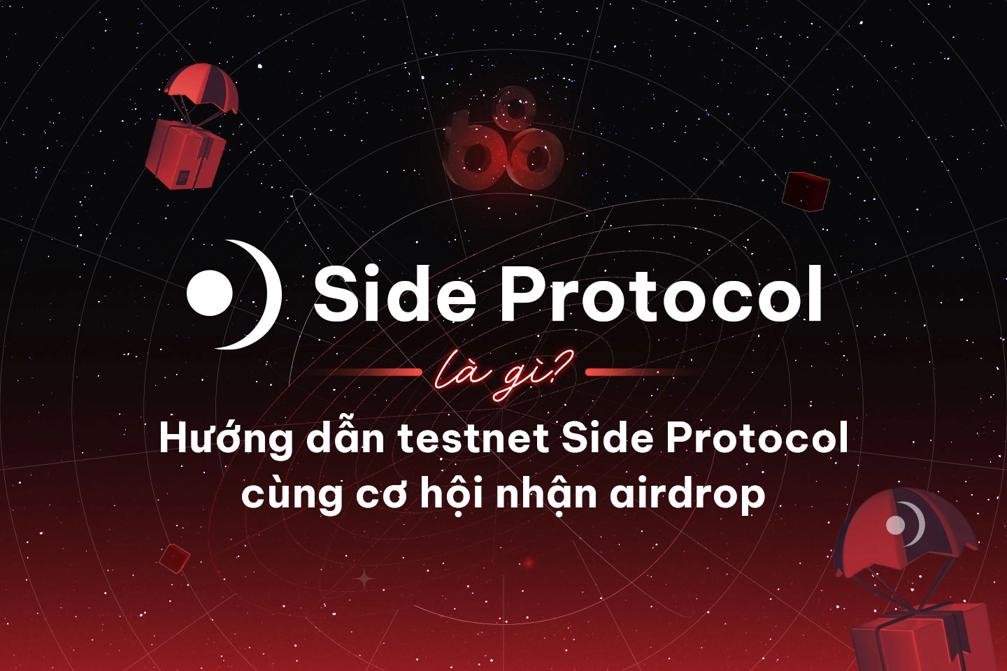 Hướng dẫn sử dụng mạng thử nghiệm của Side Protocol và nhận cơ hội nhận airdrop