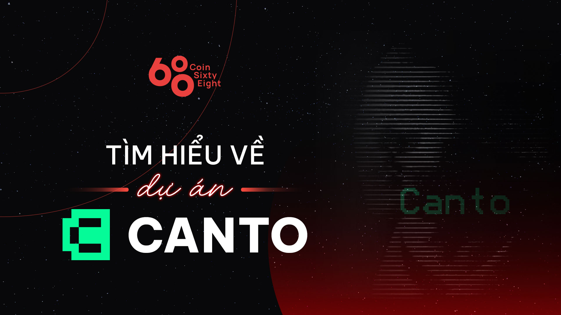 Canto (CANTO) là gì? Thông tin đầy đủ về dự án và đồng tiền CANTO