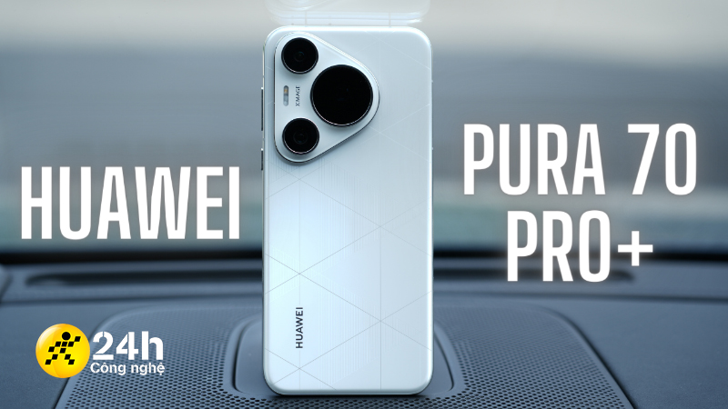 Trải nghiệm Huawei Pura 70 Pro+: Thiết kế độc đáo, sức mạnh của chip Kirin 9010