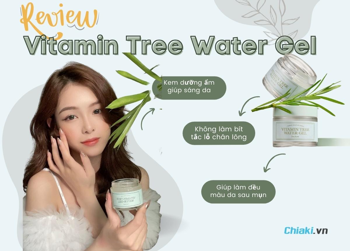 [ĐÁNH GIÁ] Vitamin Tree Water Gel có phù hợp cho da mụn không? Giá bán là bao nhiêu?