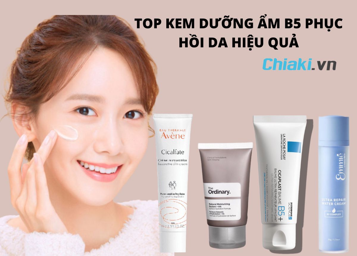 Đánh giá TOP 10+ kem dưỡng B5 tốt nhất giúp cung cấp độ ẩm và tái tạo ...