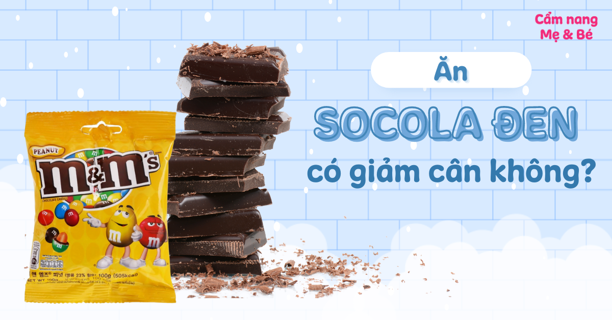 Socola đen có giúp giảm cân không? Những lợi ích tuyệt vời của socola đen