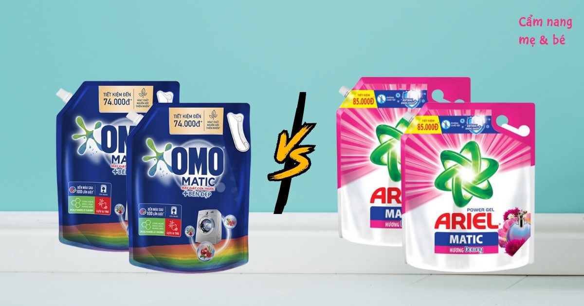 Omo và Ariel - Trải nghiệm và so sánh