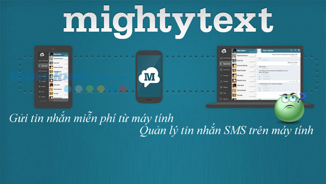 Sử dụng MightyText để gọi và nhắn tin trên máy tính - Mytour
