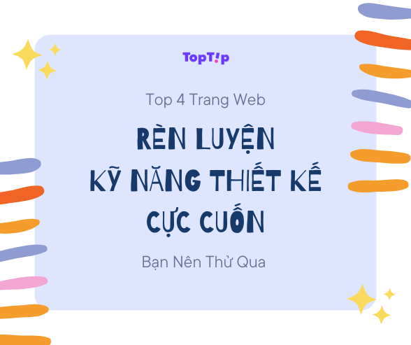 [TopTip] Top 4 Trang Web Huấn Luyện Kỹ Năng Thiết Kế Đáng Thử - MyBook