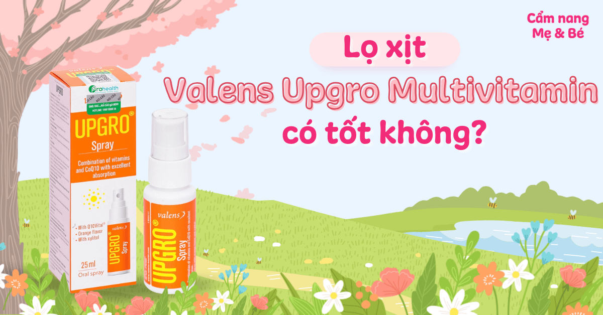 Thuốc xịt Valens Upgro Multivitamin có hiệu quả không? Phù hợp sử dụng cho trẻ em từ bao nhiêu ...