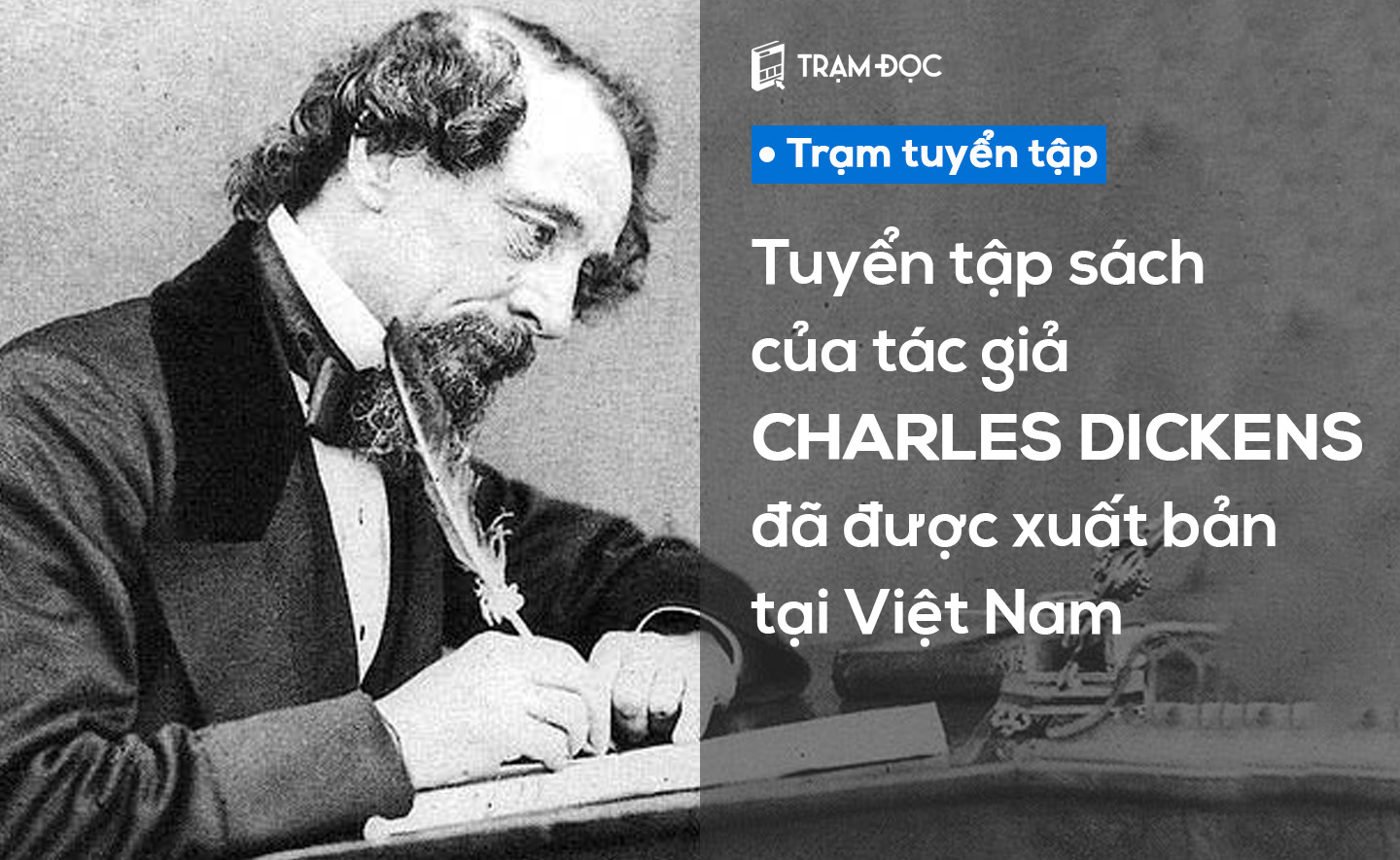 Các tác phẩm của Charles Dickens đã được phát hành tại Việt Nam
