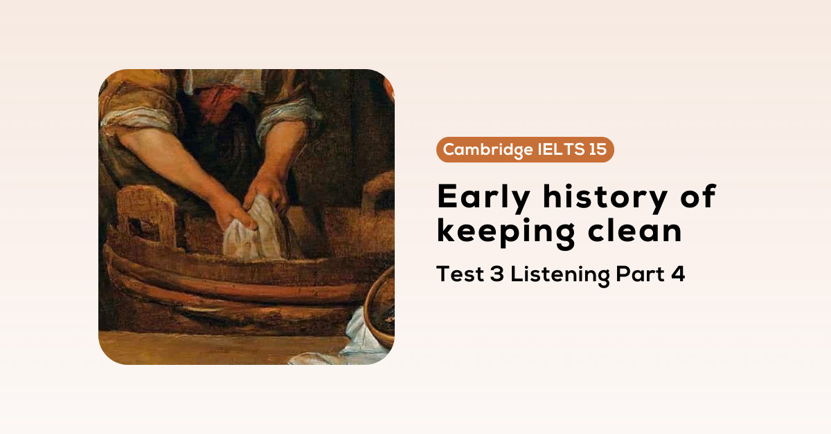 Facts about Cam 15, Exam 3, Listening Part 4: Ancient origins of ...