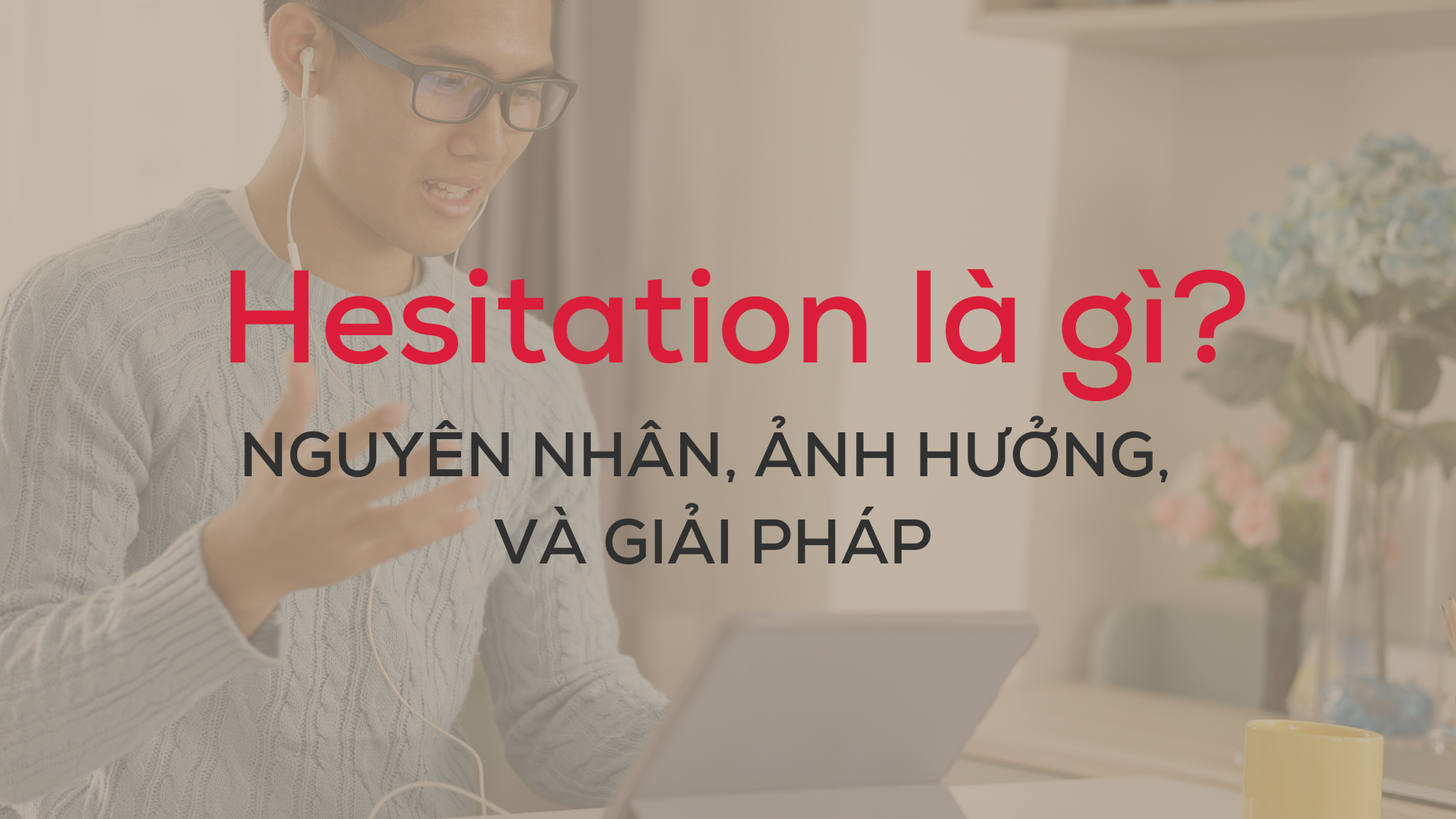 What is hesitation? Distinguishing Language-related hesitation ...
