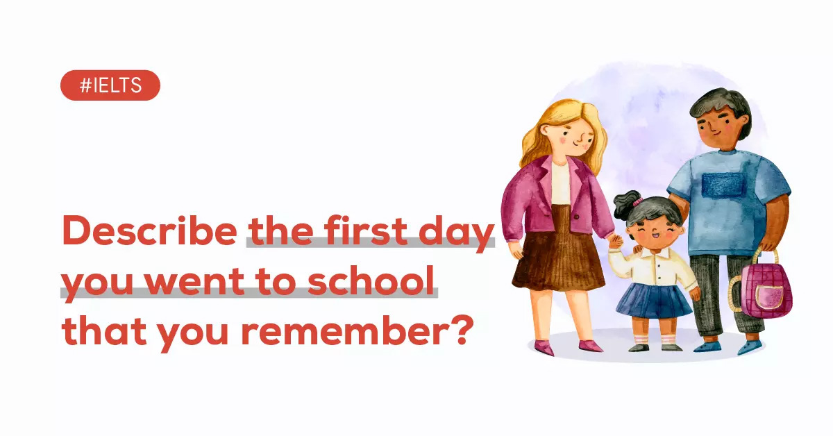 Describe your earliest memory of your first day at school
