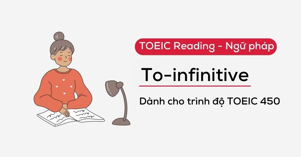 To-infinitive type in TOEIC Reading at TOEIC level 450