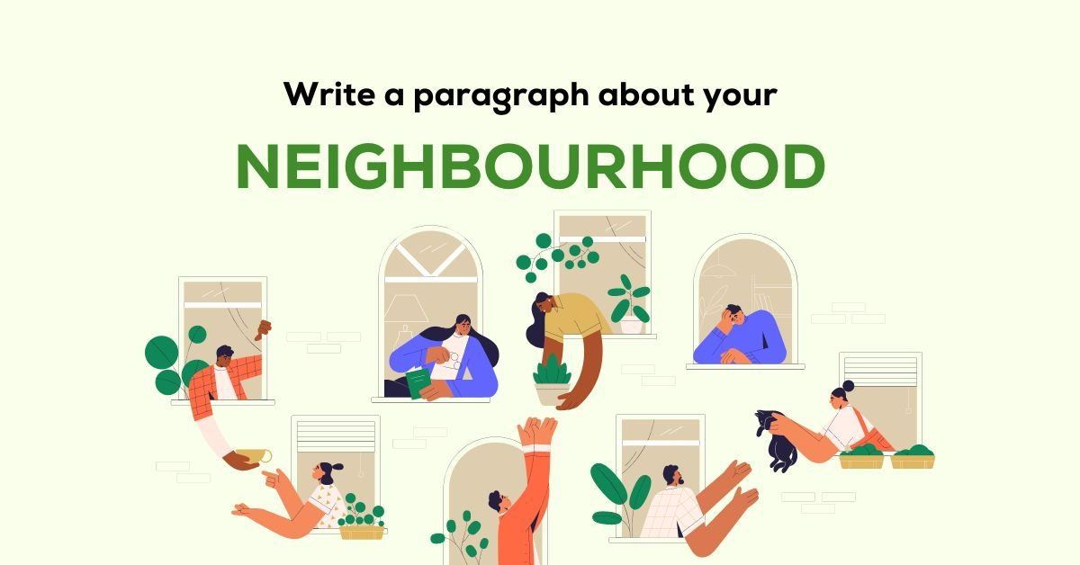 Describe your local area in a paragraph - Sample reference