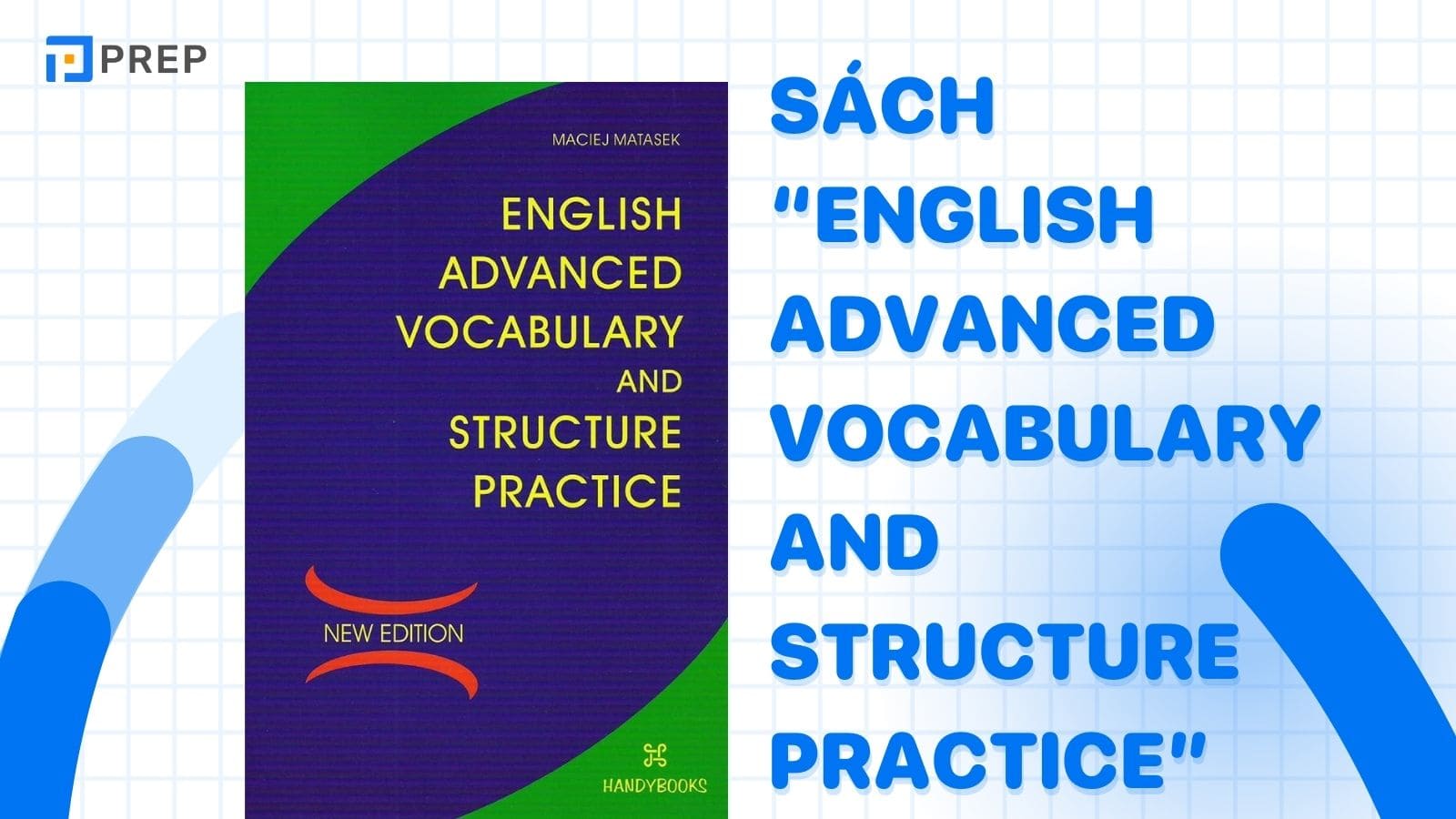 Tải PDF English Advanced Vocabulary And Structure Practice