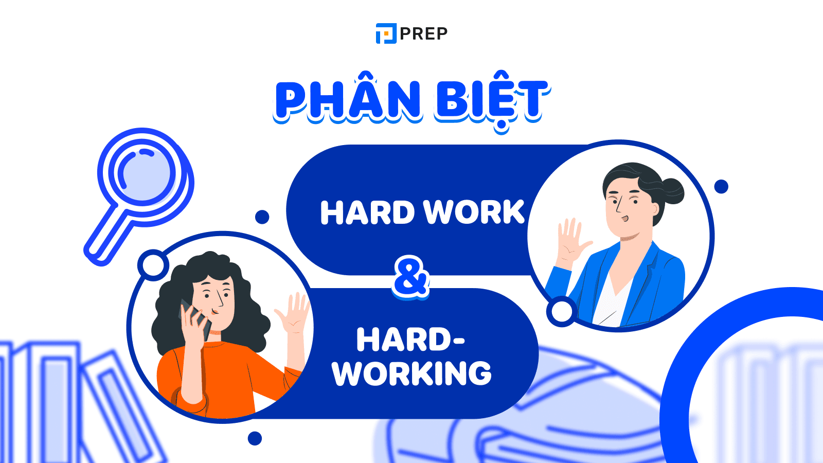 In what way do Hard work and Hard-working differ?