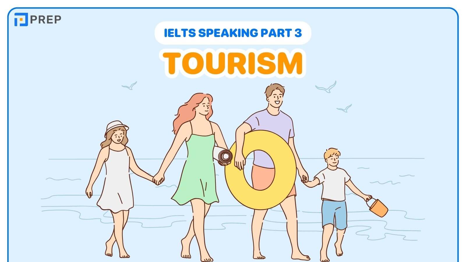 IELTS Speaking Part 3 Sample Topic: Tourism band 8.0+