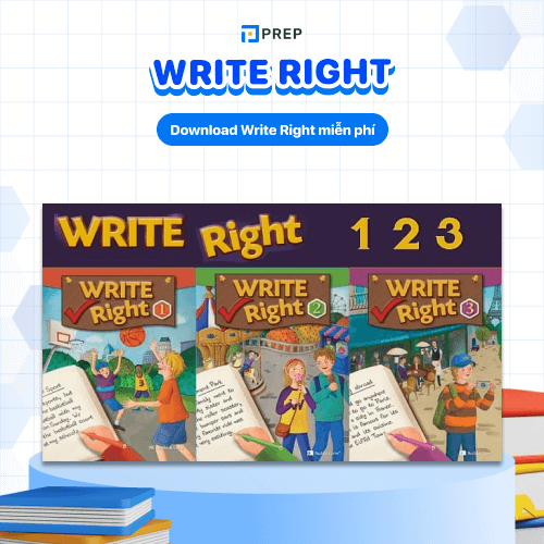 Tải 3 cuốn Write Right 1, 2, 3 PDF phiên bản đẹp hoàn toàn miễn phí