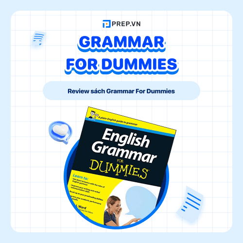 Basic English Grammar for Dummies - Cẩm nang ngữ pháp cơ bản cho người mới bắt đầu