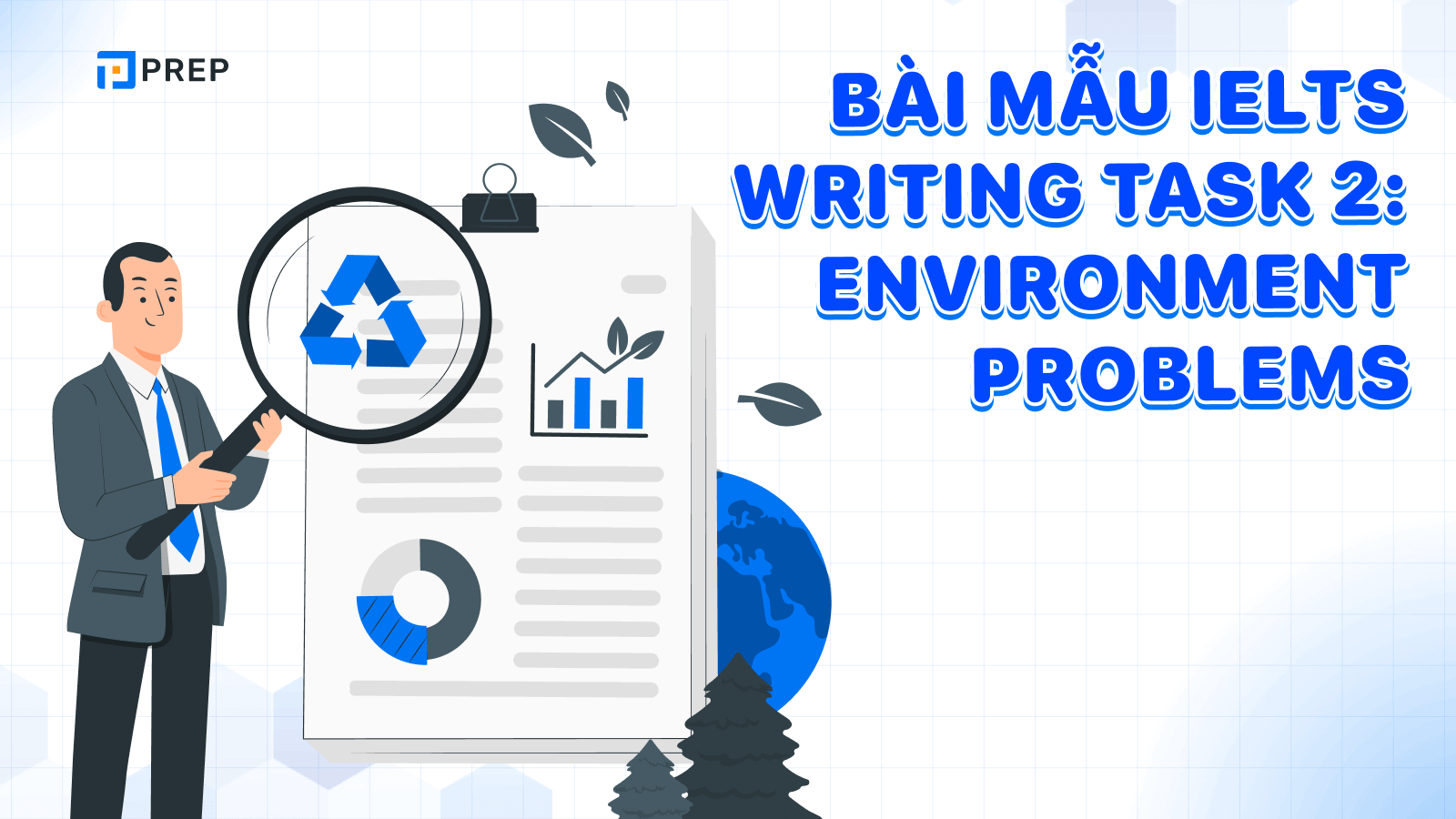 Sample IELTS Writing Task 2 Environmental problems 8.0+