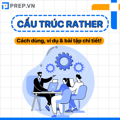 Rather Structure: Usage, Examples & Detailed Exercises!
