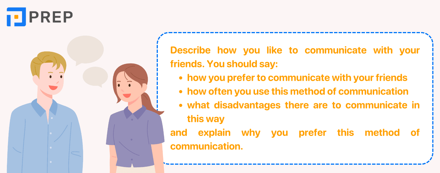 Discuss your preferred methods of communication with your friends