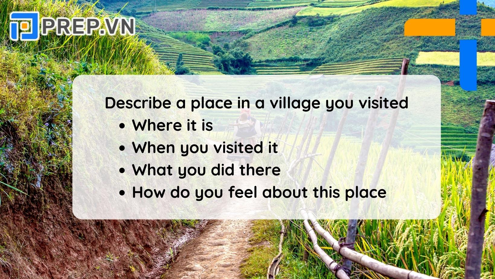 Describe a location in a rural area you visited - Sample Speaking Part 2