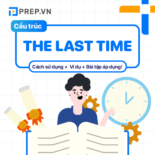 Cấu trúc The last instance: Phương cách sử dụng và một số lưu ý