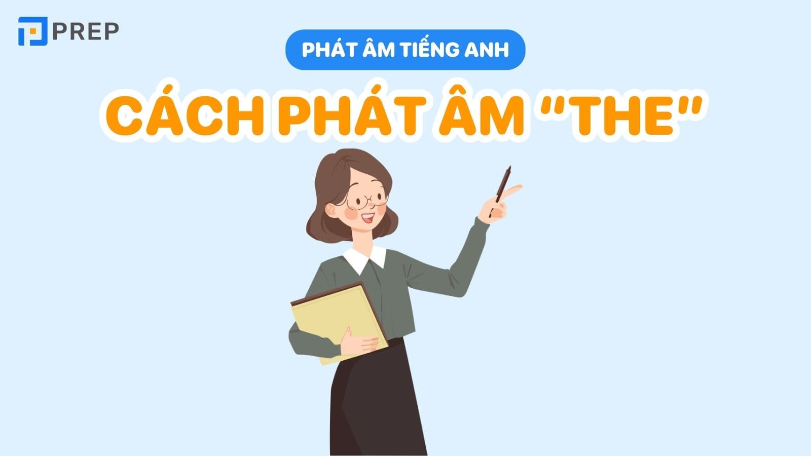 What is the meaning of THE? How do you pronounce THE in English?