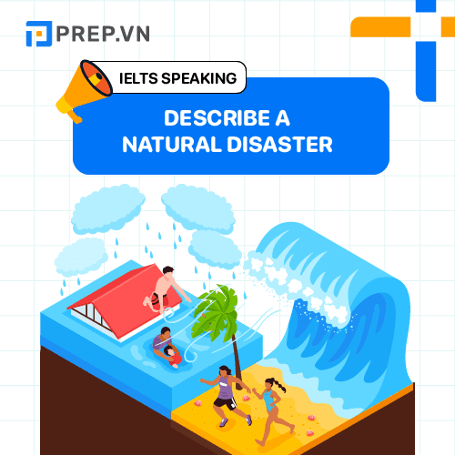 Discussing a natural catastrophe - Sample Speaking Part 1,2,3!