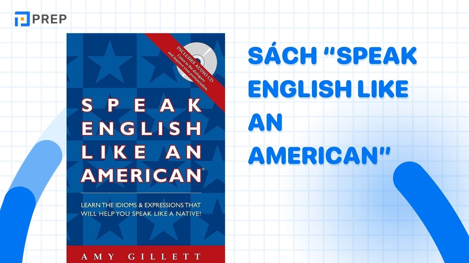 Speak English Like an American: Book on native speaker communication